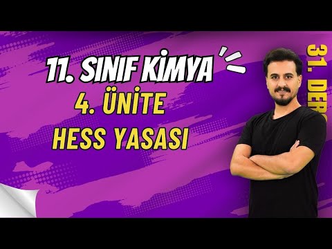 11.Sınıf Kimya | Hess Yasası | 31. Ders  #chtayfa
