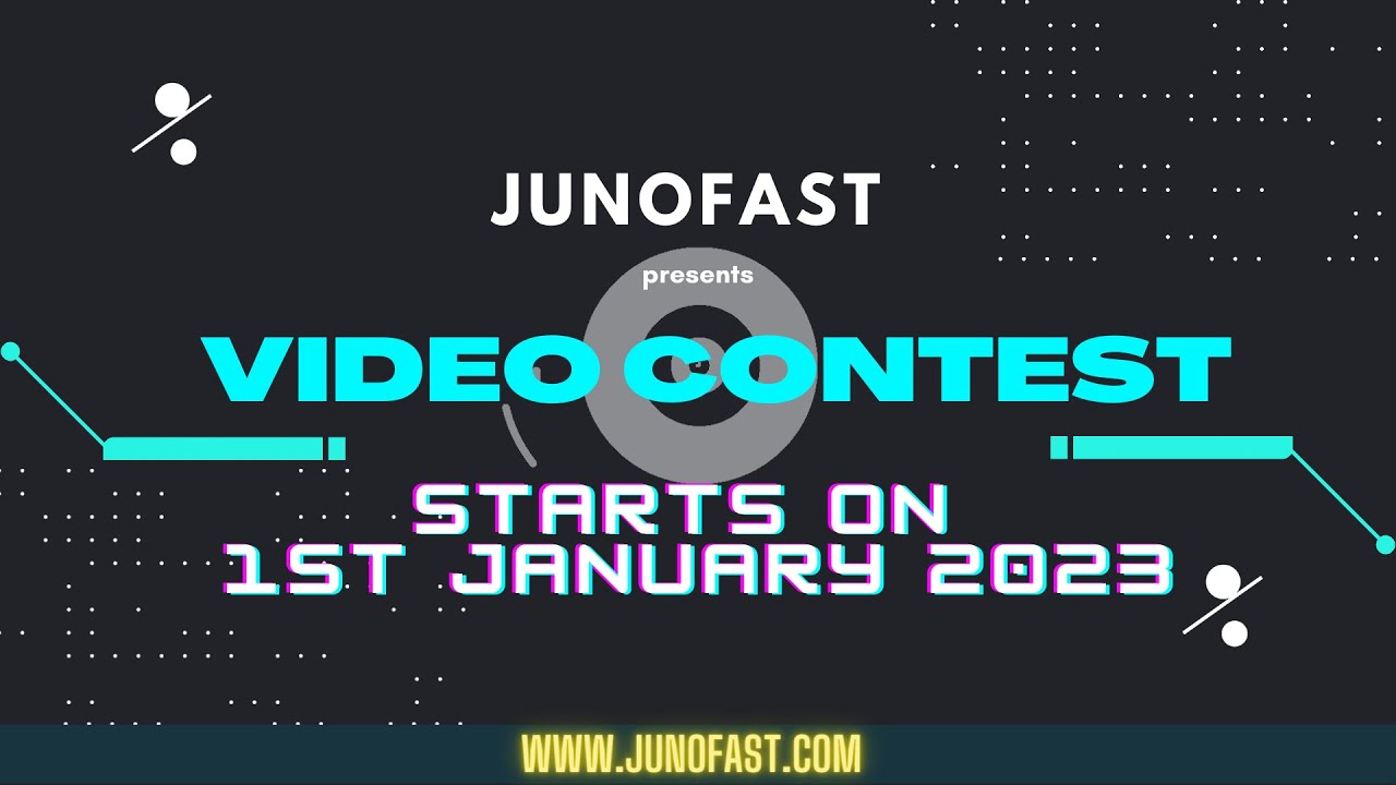 VIDEO CONTEST BAJA 2023 GUIDLEINES | JUNOFAST - YouTube