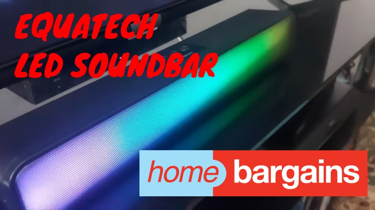 Equatech Soundbar With RGB Light Radio Bluetooth From Home Bargains ...