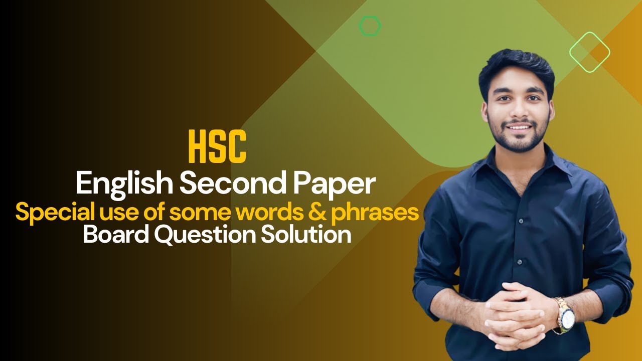 HSC | English 2nd Paper | Special use of some words & phrases | Board ...