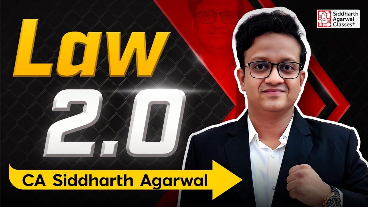 Law 2.0 | Don’t Miss it | CA Siddharth Agarwal - YouTube