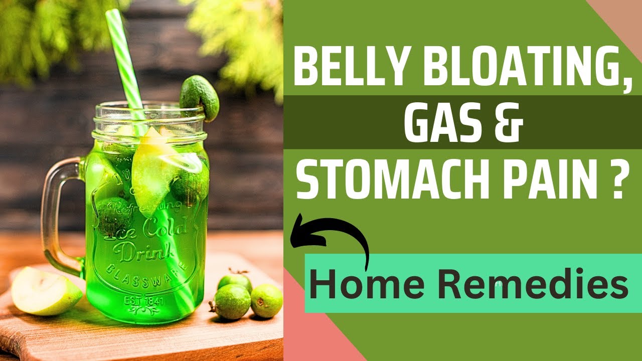 Remedies for Belly Bloating, Gas & Stomach Pain | natural ways to get rid of bloating ...