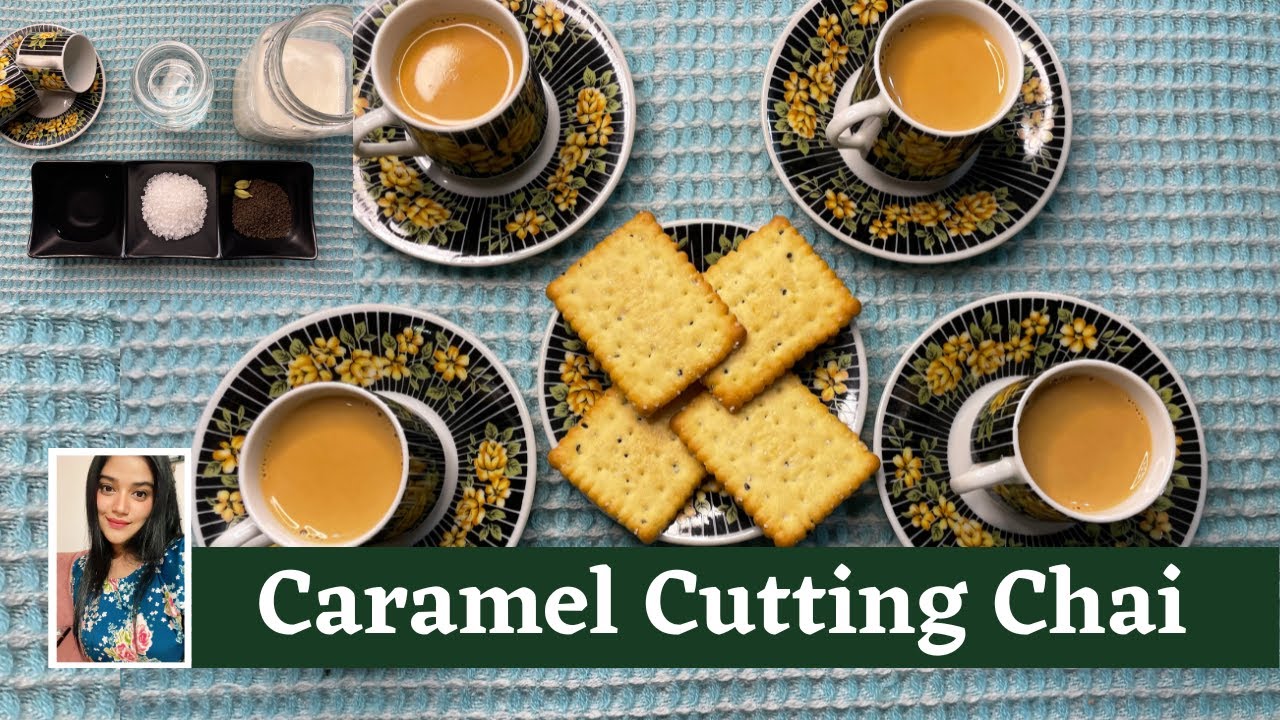 Easy Caramel Cutting Chai Recipe | Quick Caramel Tea Recipe ...