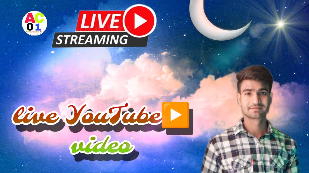 Anwar Creation 01 is live - YouTube