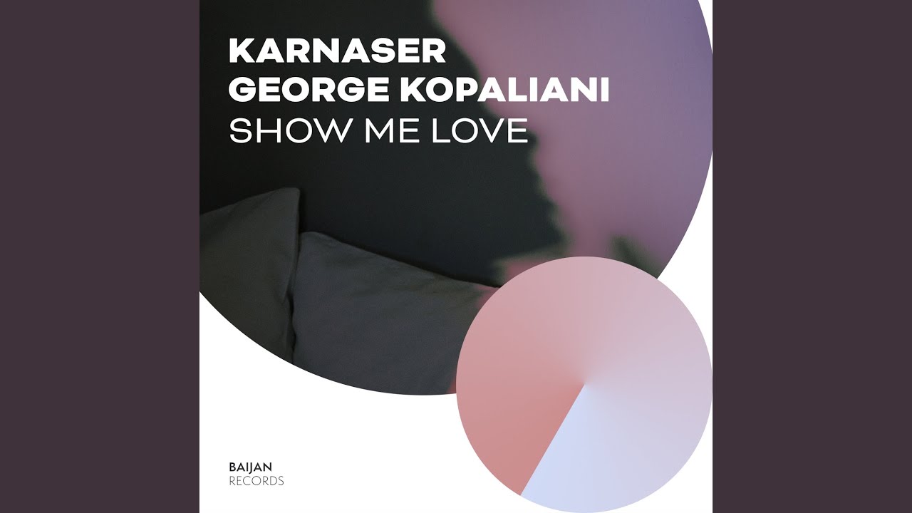 Show Me Love - YouTube