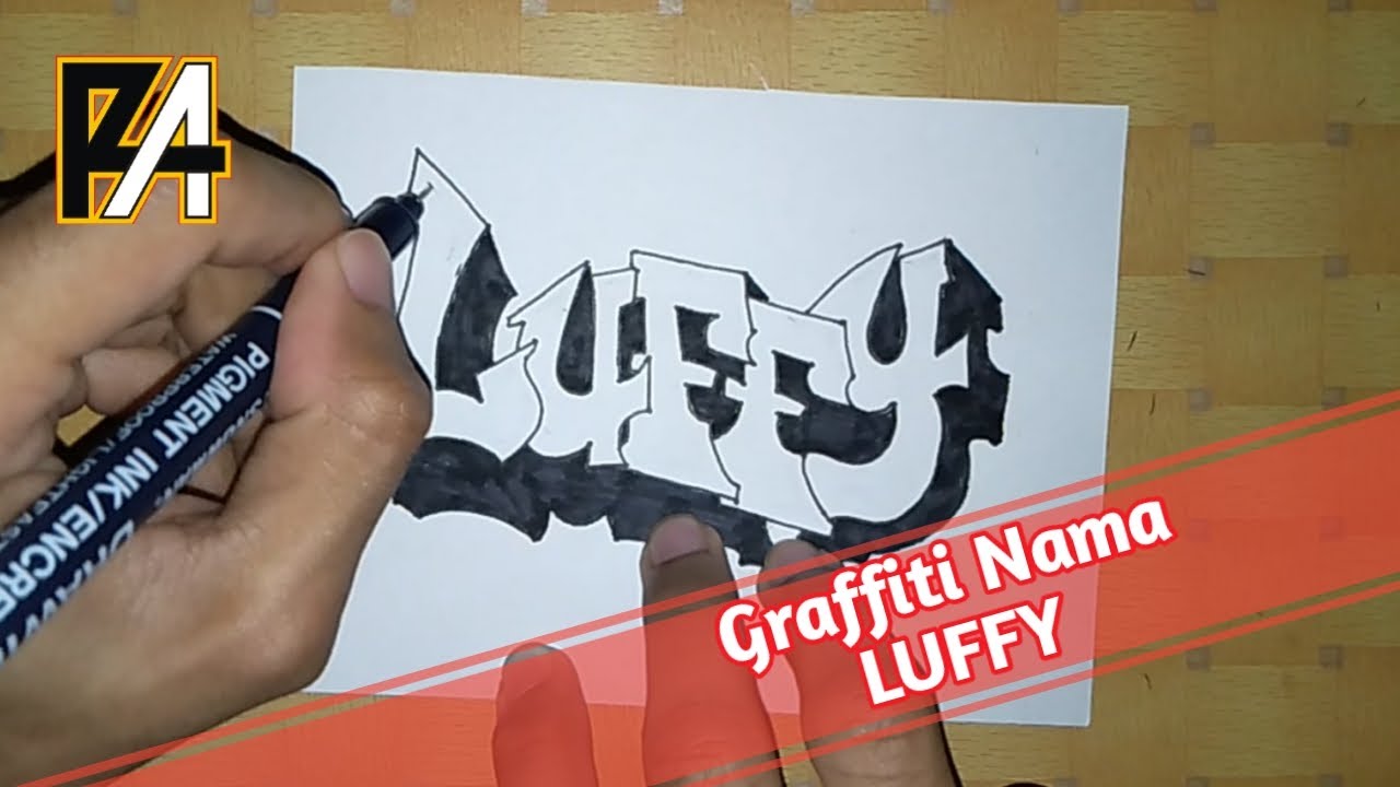 #Graffiti - Membuat Graffiti Nama "LUFFY" - YouTube
