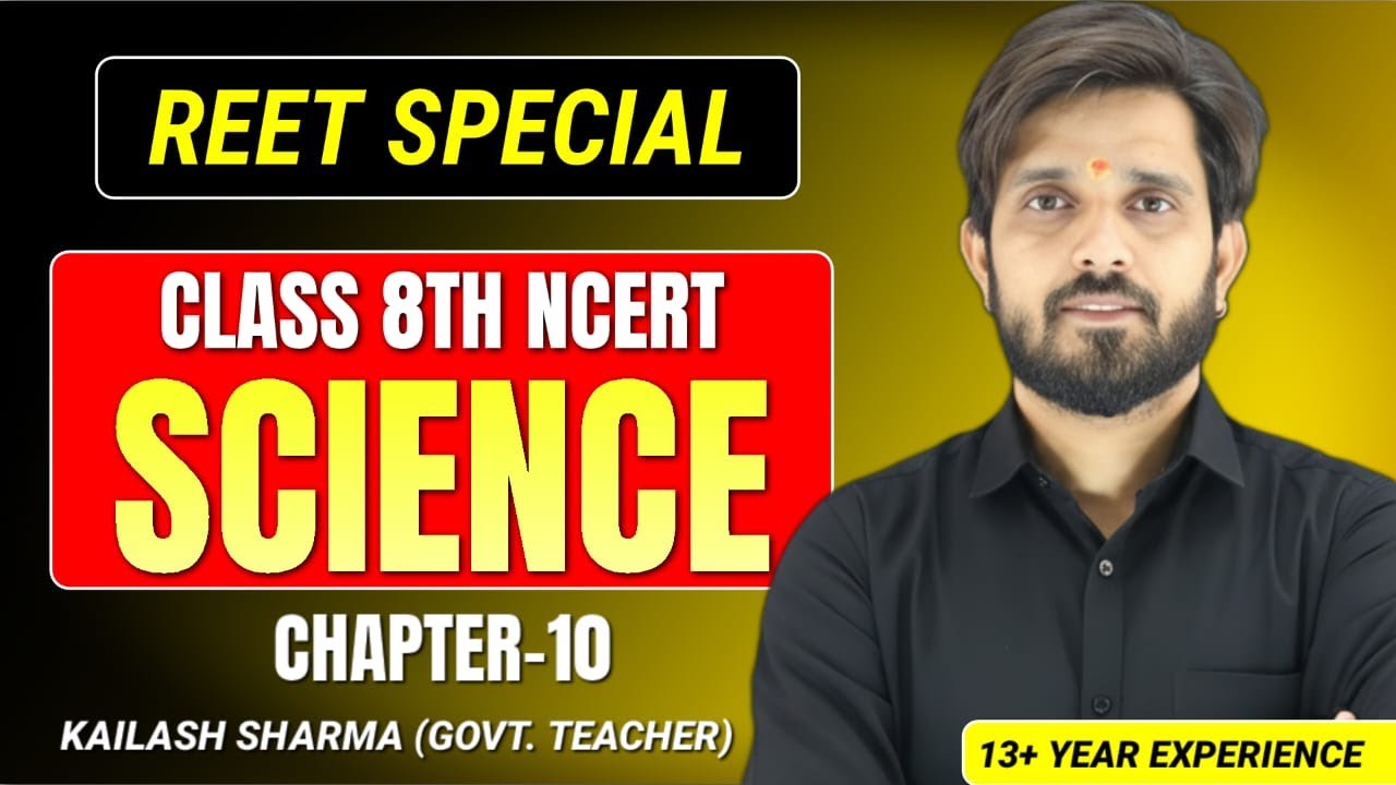 Class 8th NCERT Science Chapter 10th According to the new syllabus I ...