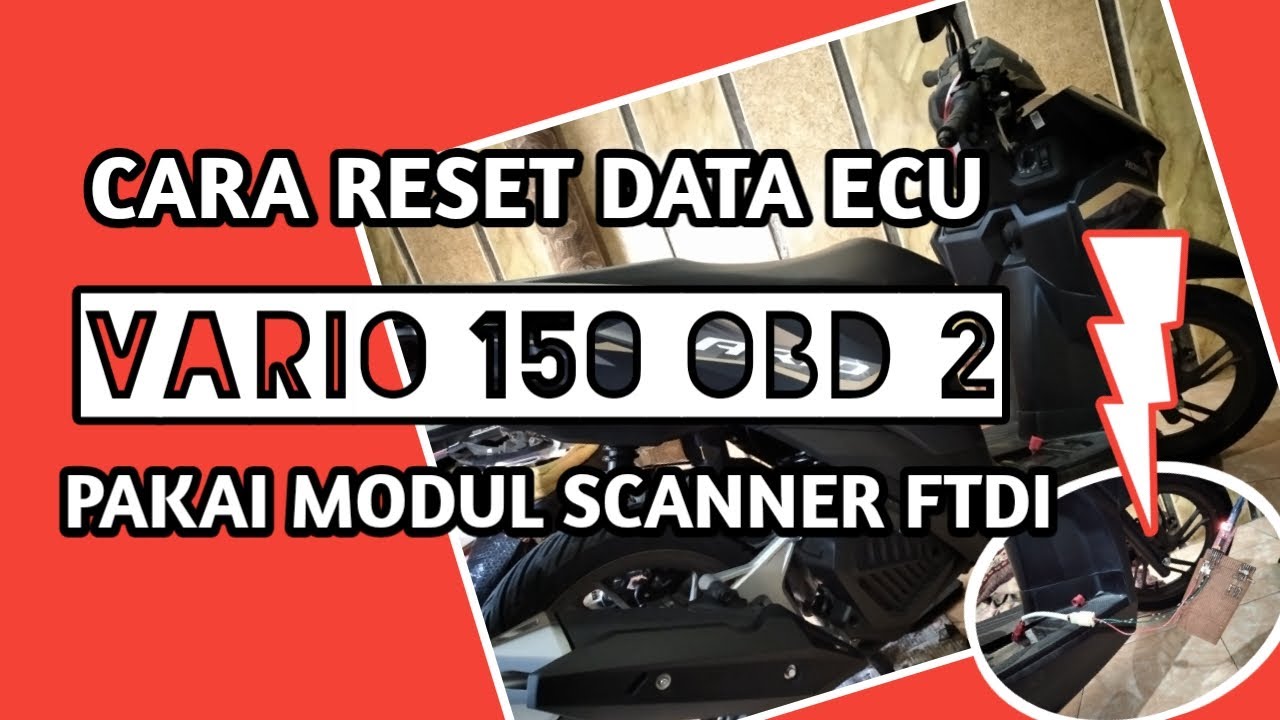 RESET ECU VARIO 150 OBD 2 PAKAI MODUL FTDI || Alat Sederhana Hasil ...