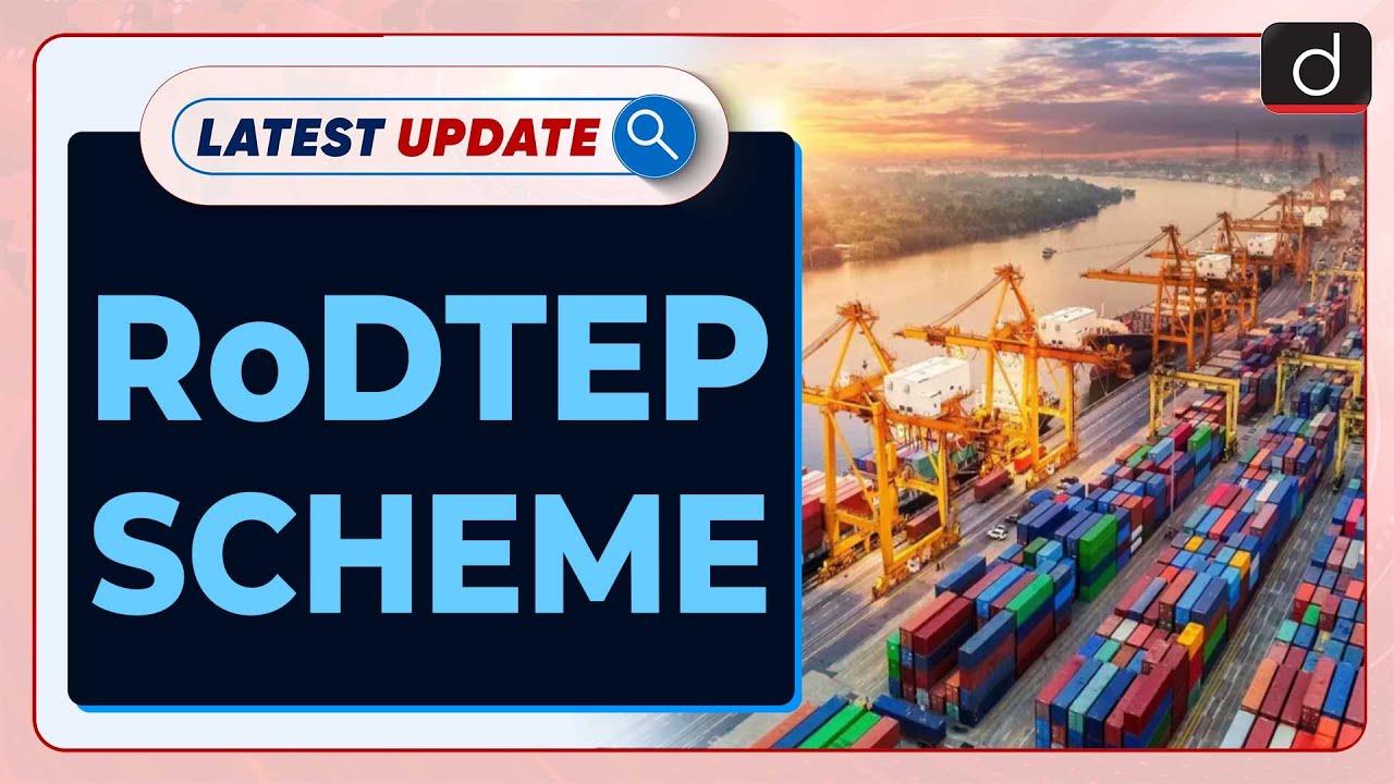 RoDTEP Scheme| FIEO | Latest Update | Drishti IAS English - YouTube