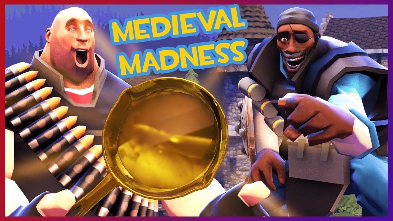 TF2: Medieval Mode Madness ft. the Golden Pan - YouTube