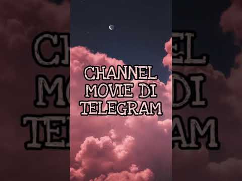 Channel Movie di Telegram