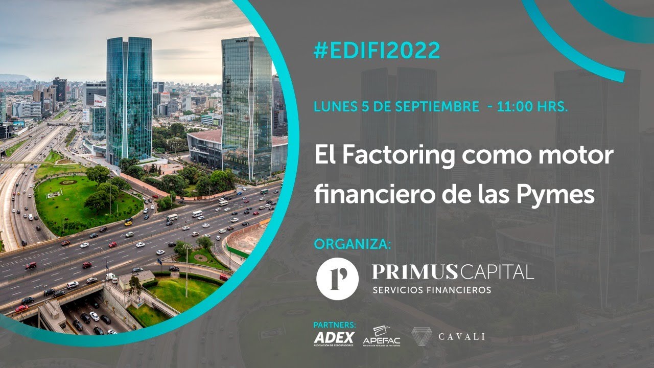 El Factoring como motor financiero de las Pymes - Primus Capital Perú ...