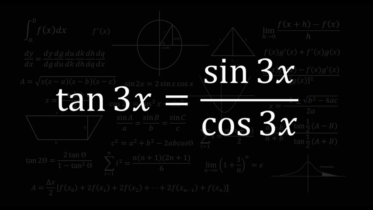 Express Tan 3x In Terms Of Tan x Using Sin 3x cos 3x YouTube Express Tan 3x In Terms Of Tan x Using Sin 3x cos 3x YouTube