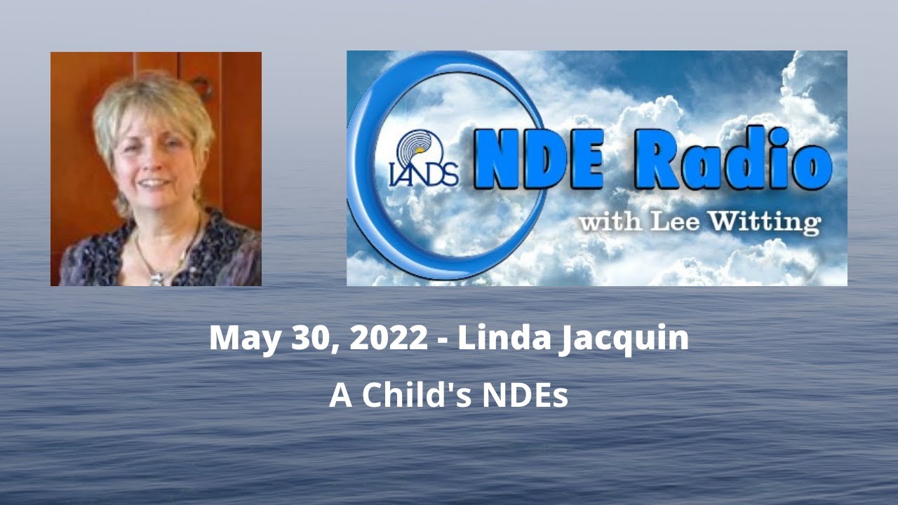 Linda Jacquin: A Child's NDEs - YouTube