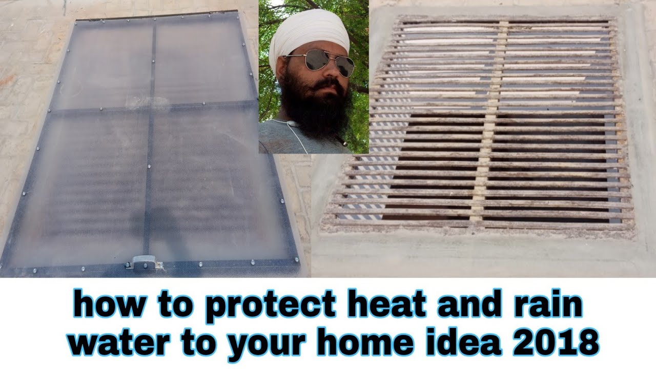 how to protect heat and rain water to your home idea 2018 || SS fibre ...