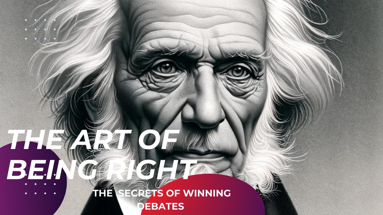 THE ART OF BEING RIGHT: The Secrets Of Winning Debates - YouTube