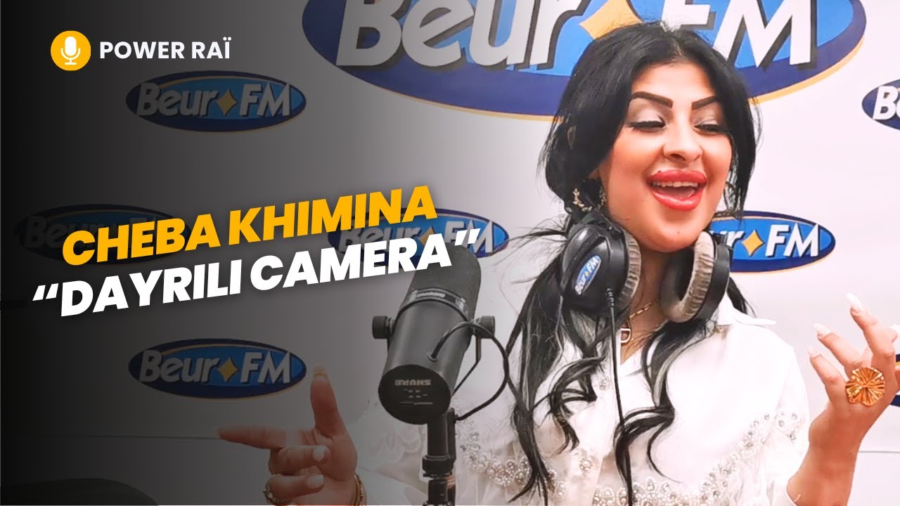 [Power Raï] Cheba Khimina - Dayrili camera (live) - YouTube
