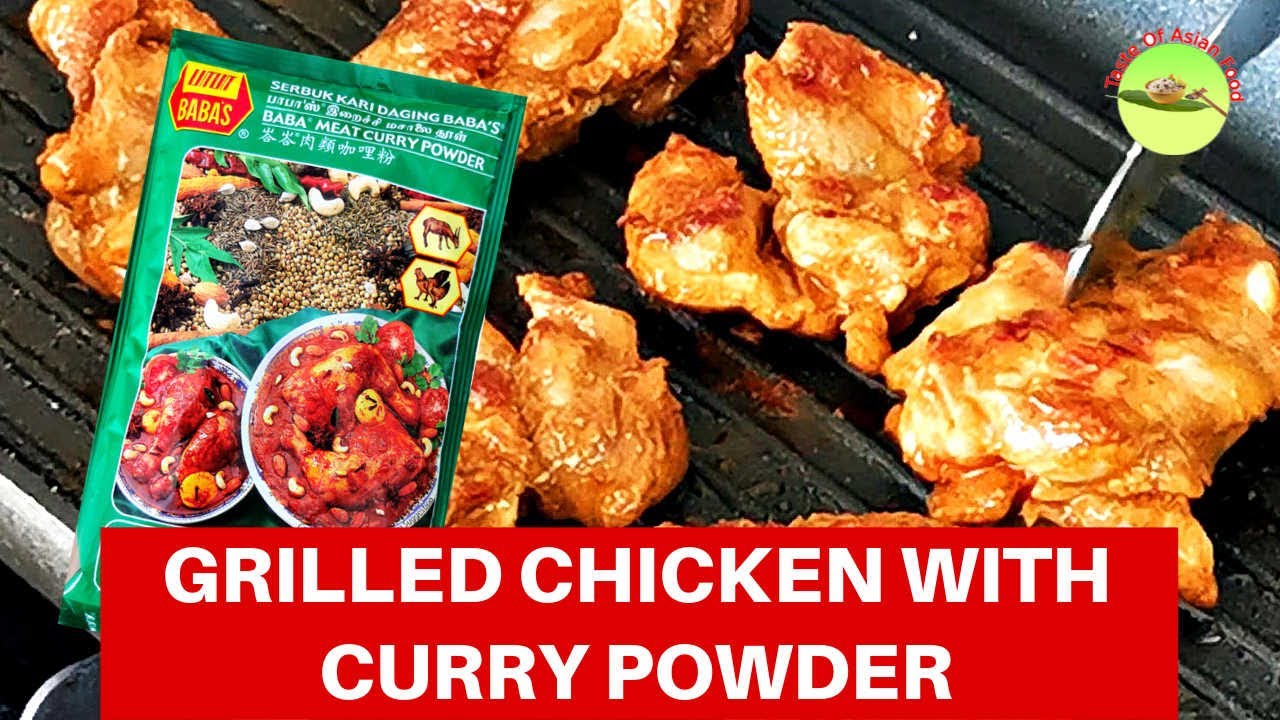 Grilled chicken with curry powder and five-spice powder (Ep 1- Quick ...