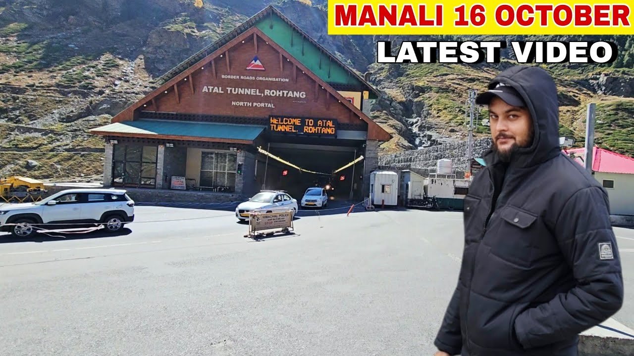 Manali Latest Video 16 October 2024 || Manali To Chandra taal - YouTube