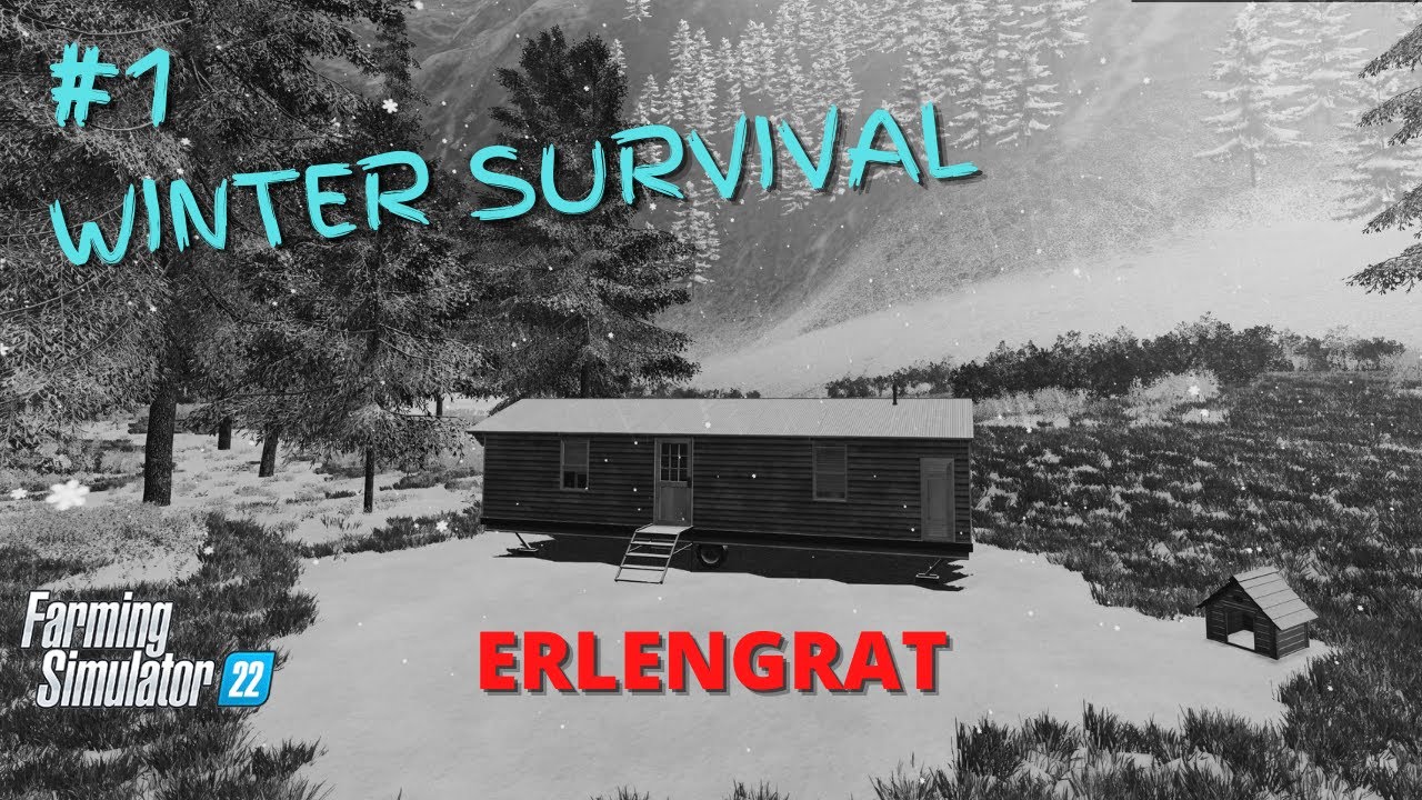WINTER SURVIVAL #1 | ERLENGRAT | FS22 | PS5 | Farming Simulator 22 (Let ...