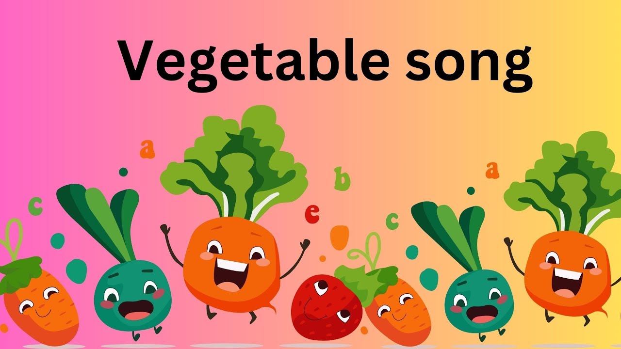 Vegetables song||Veggies song||lets sing vegetables song||vegetables ...