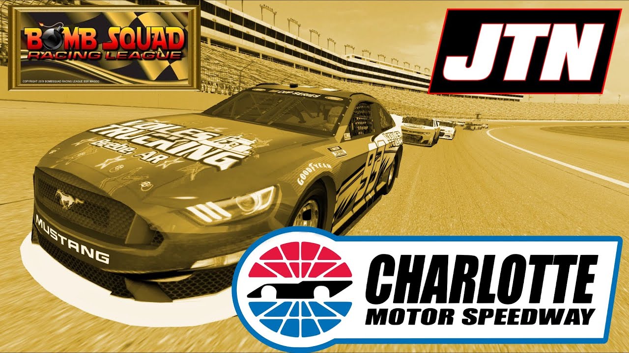 BSR Cup Series | Charlotte Motor Speedway | Bomb Squad Racing pres. by ...