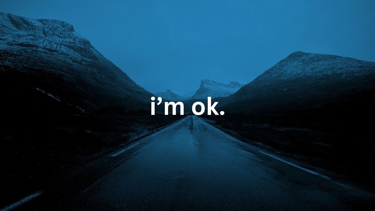 if you're ok, i'm ok - YouTube
