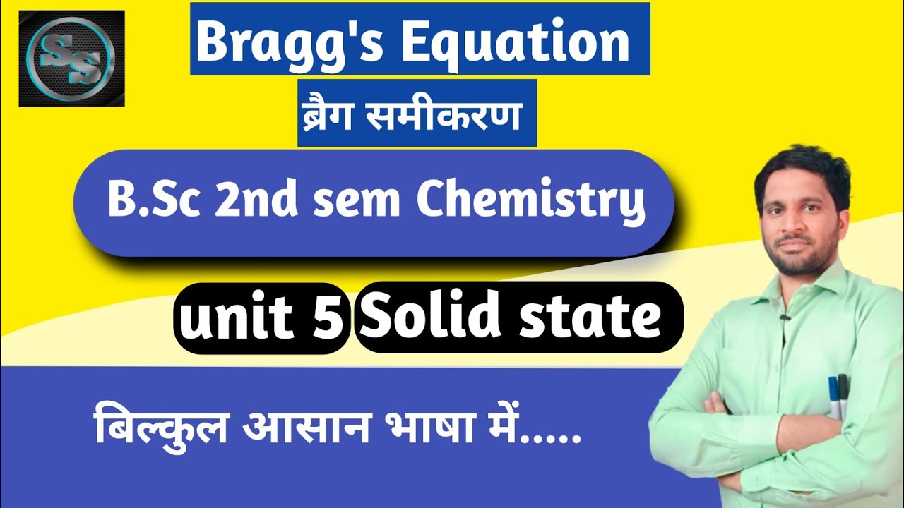 B.Sc 2nd sem chemistry | Bragg's Equation | Bragg's Law | Bragg ...