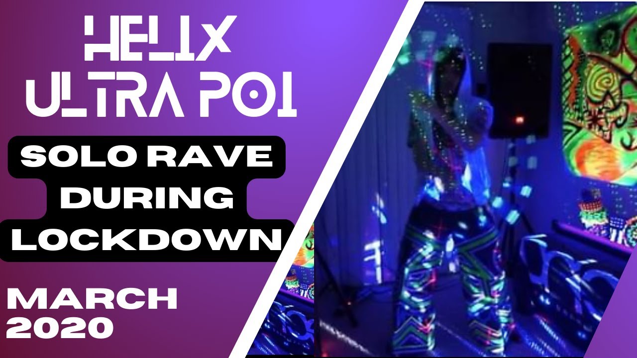 Solo Rave Party LED Poi March 2020 - YouTube