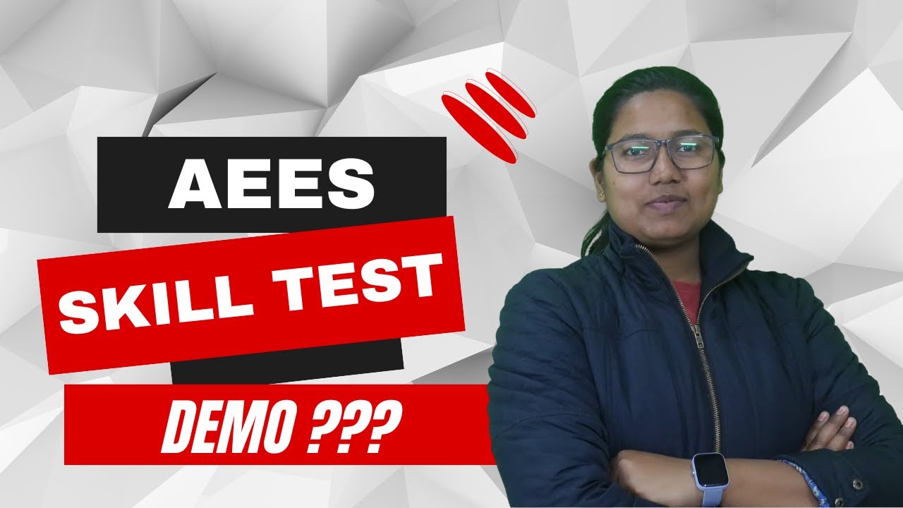 AEES SKILL TEST | - YouTube
