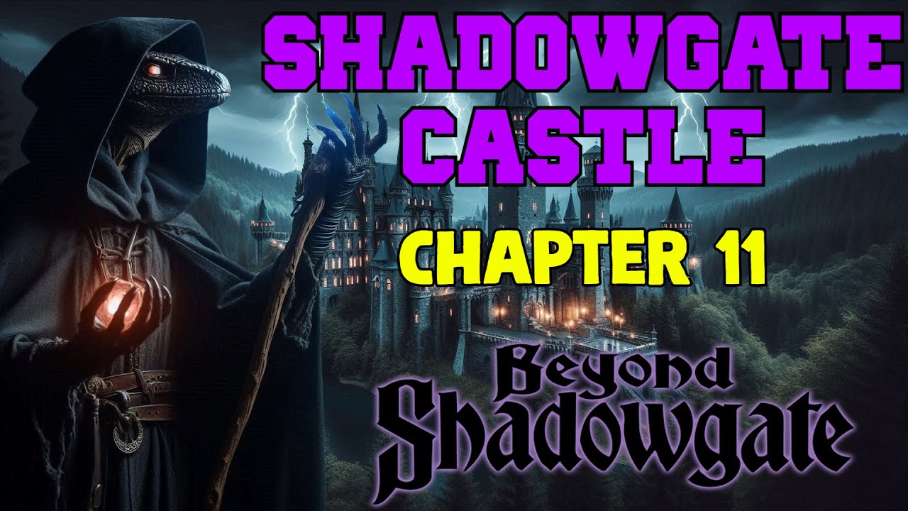 Shadowgate Castle (Chapter 11) | Beyond Shadowgate - YouTube