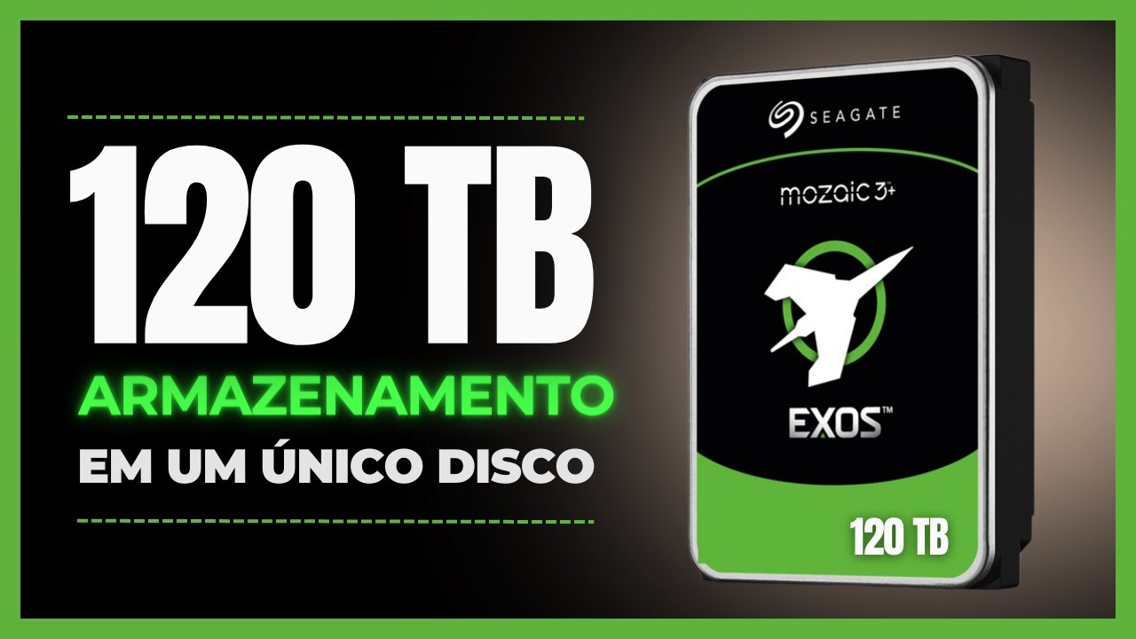 HDs de 120 TB: A Revolução do Armazenamento Está Chegando! - YouTube
