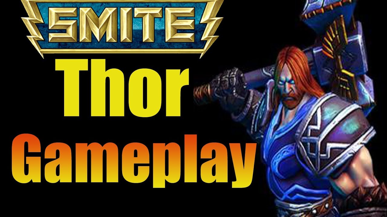 Smite Thor Gameplay - PRO MLG ULTS - YouTube