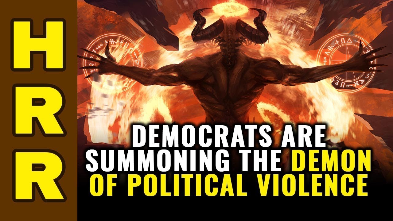 Democrats are summoning the DEMON of political violence - YouTube