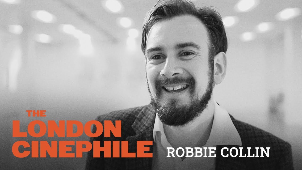 Robbie Collin - The London Cinephile - Film Critics Series - S04 - EP08 ...