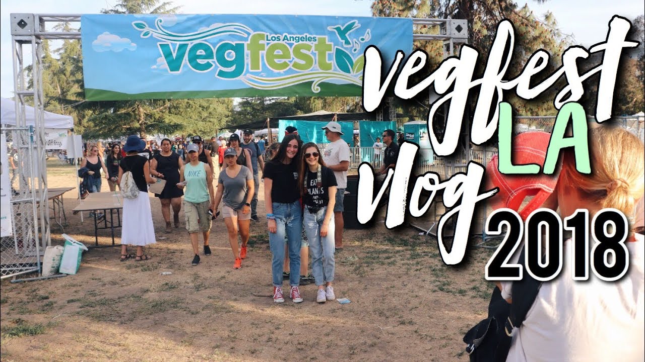 VEGFEST LA VLOG 2018 - YouTube