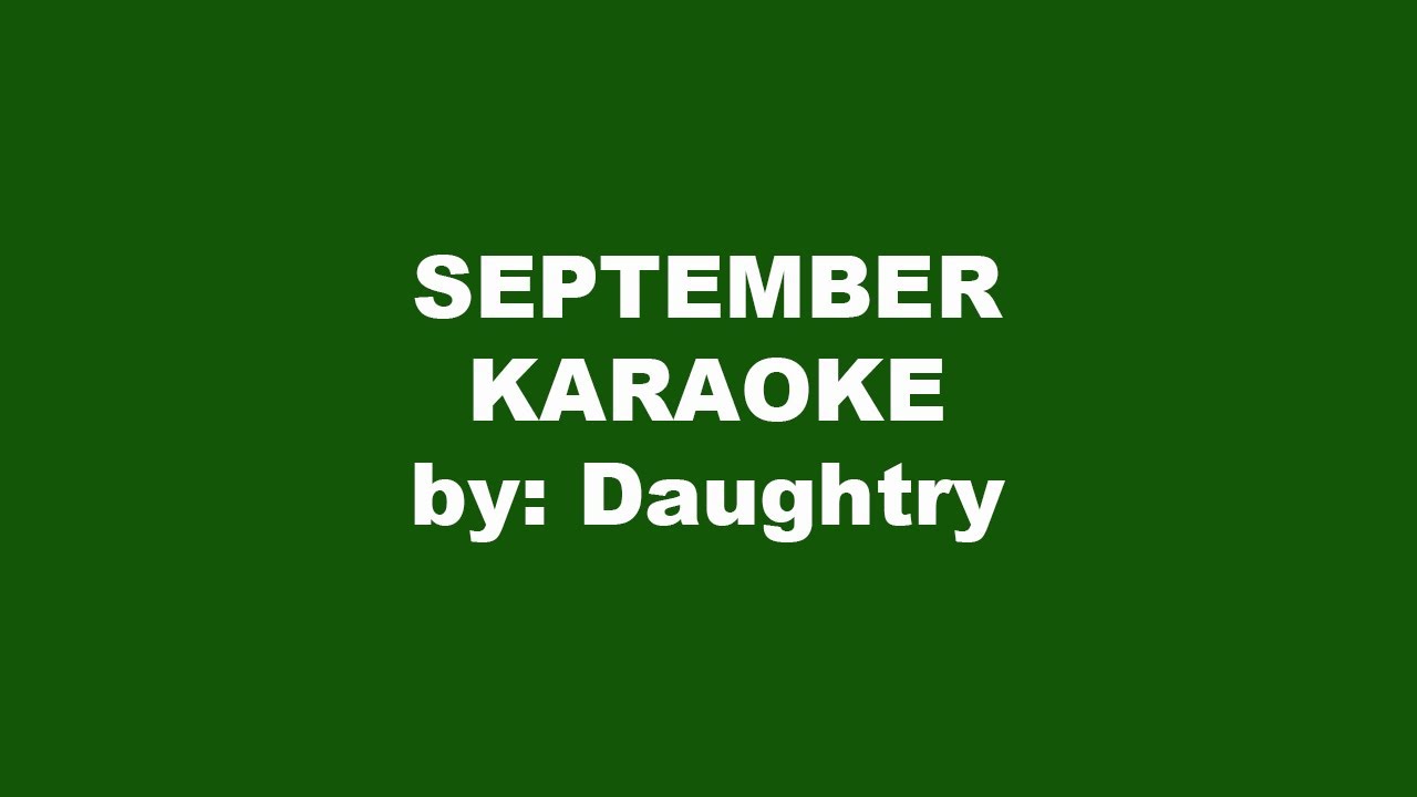 Daughtry September Karaoke - YouTube