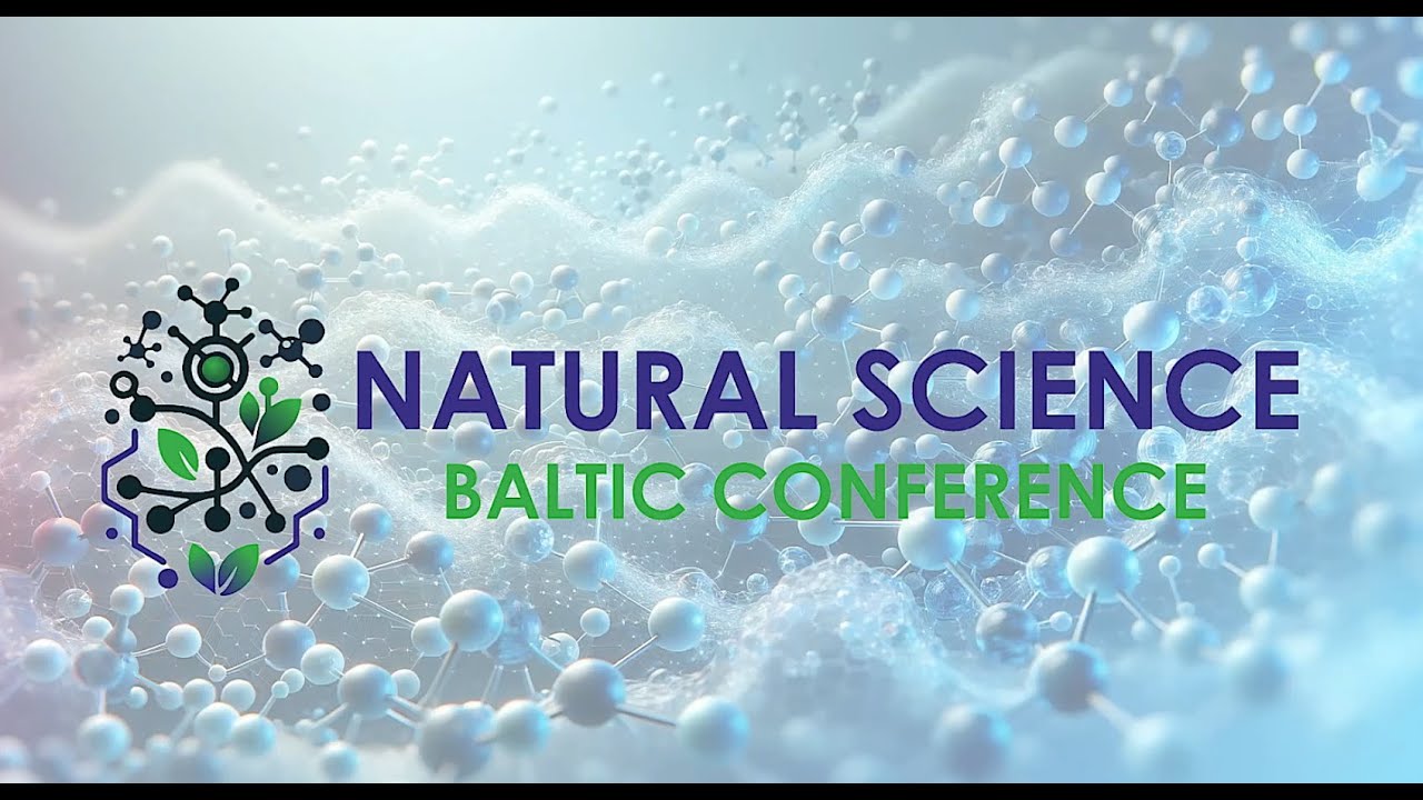 Natural Science Baltic Conference - 21.04.2024 - YouTube