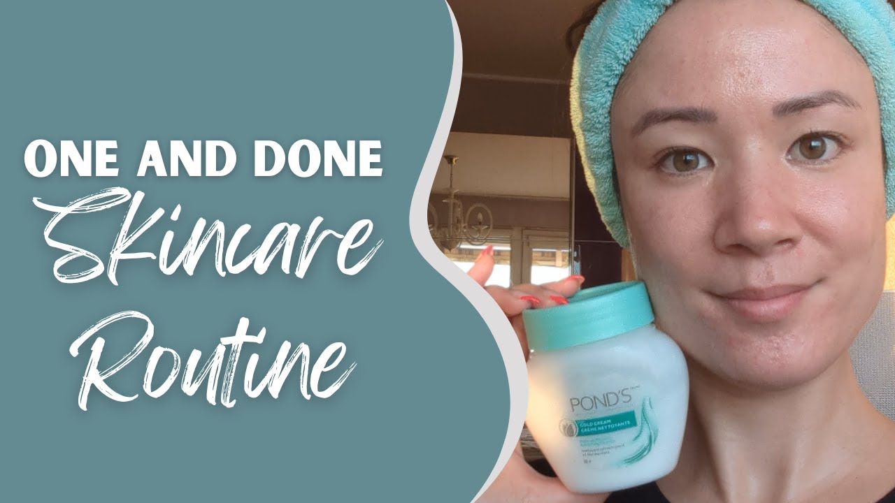 One Step Skincare Routine Ft Ponds Cold Cream • Extremely Minimal And