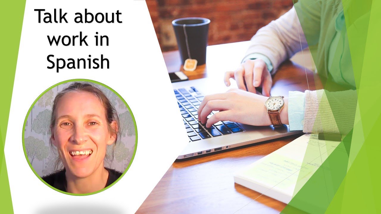 Day 92 Talking About Work In Spanish 10 Minute Spanish Lesson YouTube day-92-talking-about-work-in-spanish-10-minute-spanish-lesson-youtube