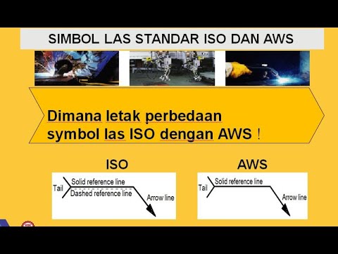 PEMBACAAN SIMBOL LAS STANDARD ISO DAN AWS || LETAK PERBEDAAN SIMBOL LAS ...