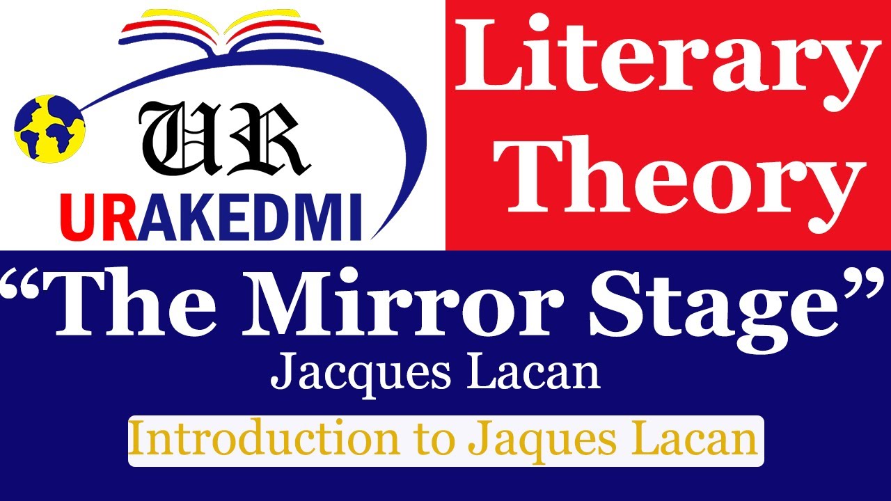 The Mirror Stage by Jacques Lacan Part-I |Introduction| Life and Times ...