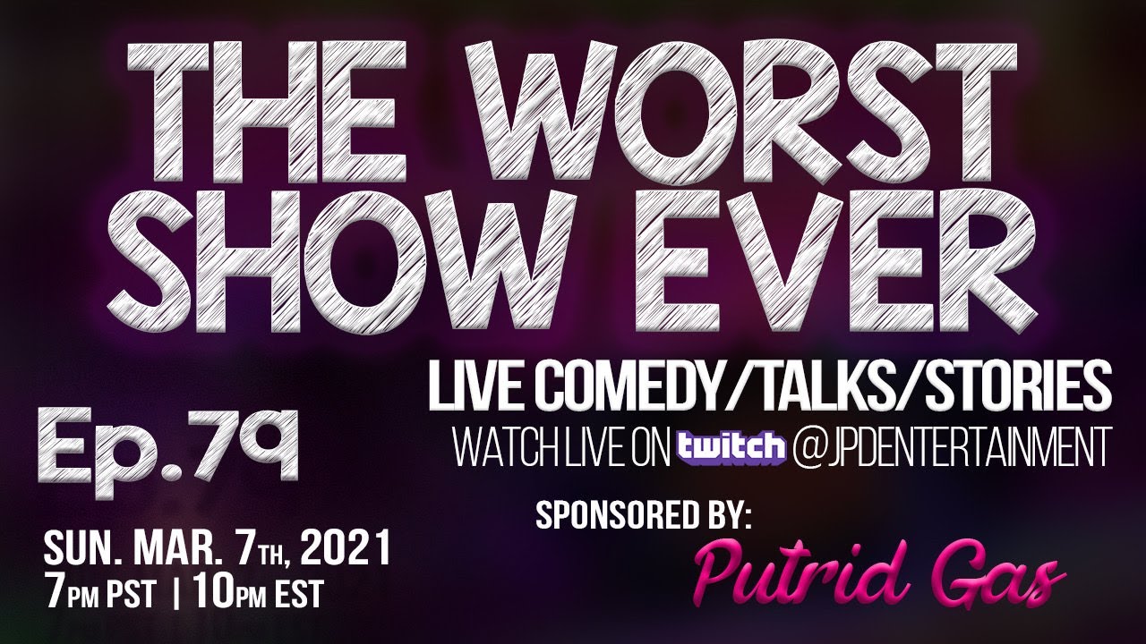 The Worst Show Ever #79 - YouTube