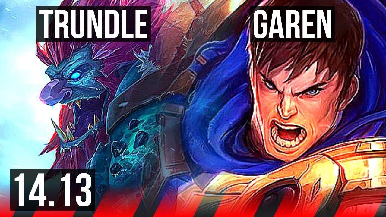 Trundle Vs Garen Top 37k Dmg 19 3 2 Dominating Euw Master 14