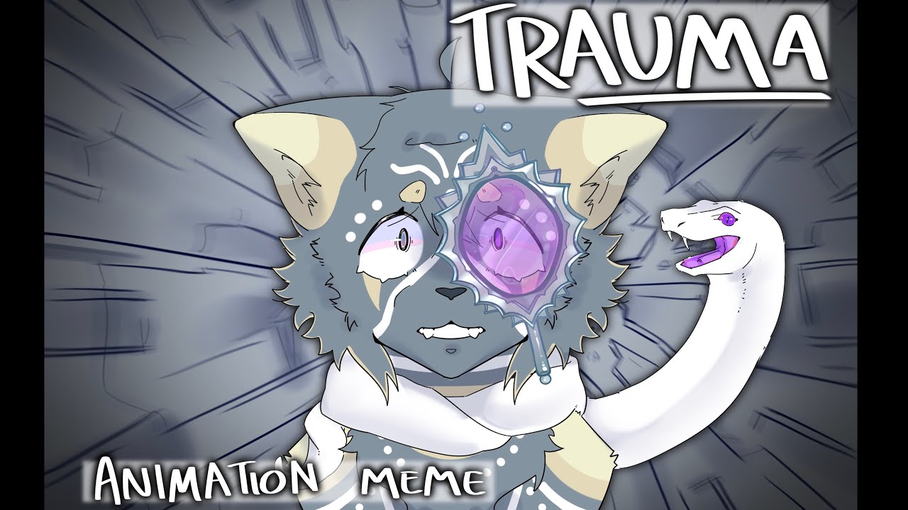 trauma // animation meme dta entry - YouTube