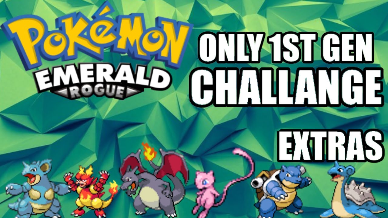EMERALD ROGUE ONLY 1ST GEN COMPLETATA! PARTE EXTRA! BOSS FINALE + TEAM ...