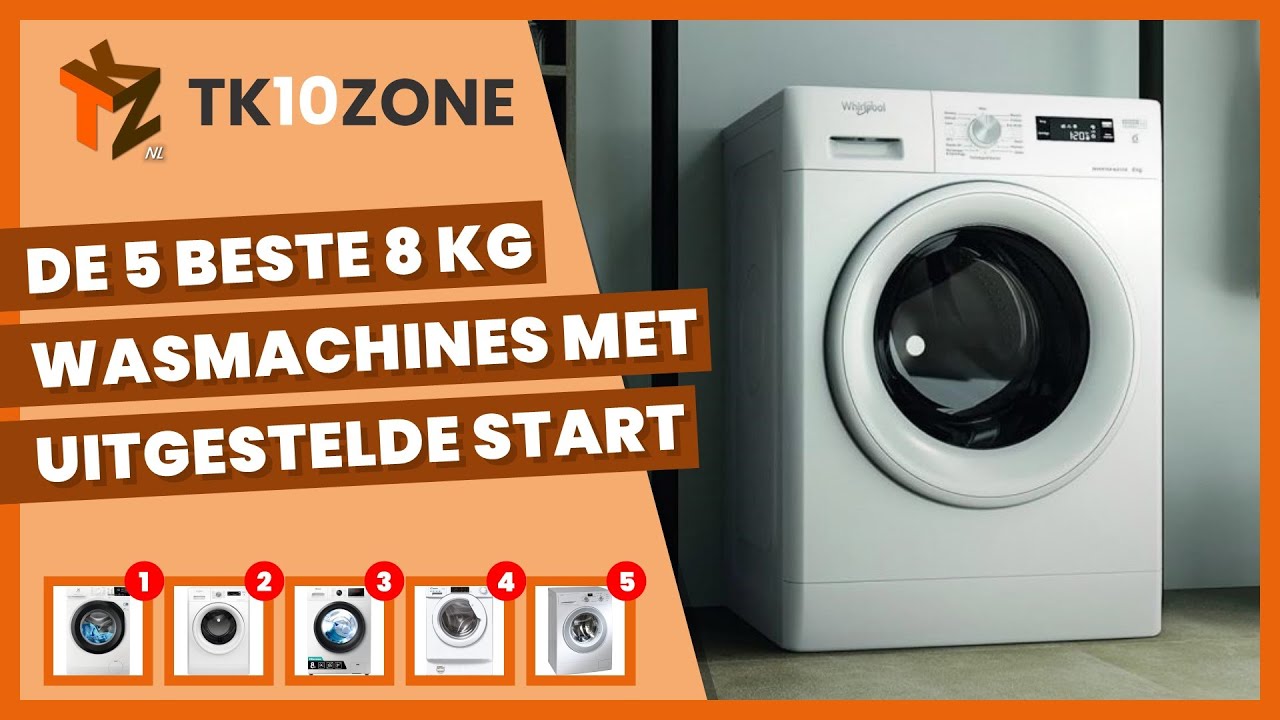 De 5 beste 8 kg wasmachines met uitgestelde start - YouTube