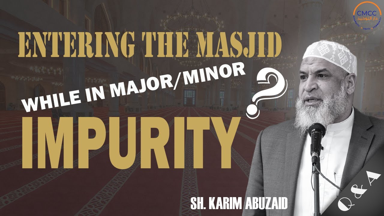 Is a person allowed to enter a Masjid if he is in a state of Major or ...