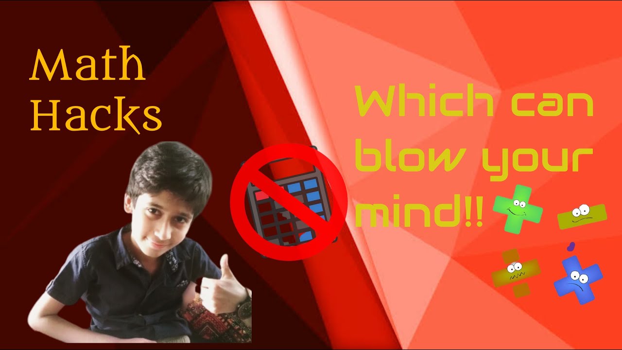 Math Hacks | Math Tricks | Best Math Hacks | Abdullahstarkid - YouTube