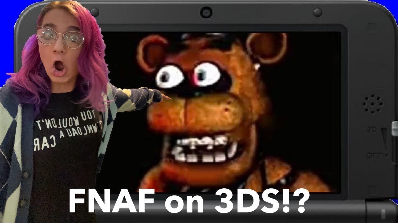 FNAF on 3DS - YouTube